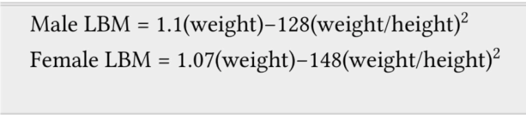 TOTAL BODY WEIGHT [TBW] , LEAN BODY WEIGHT [LBW], IDEAL BODY WEIGHT ...
